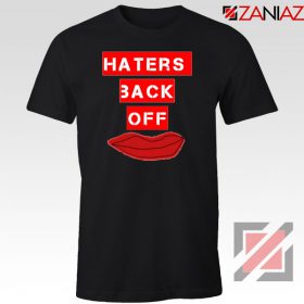 Haters Back Off Netflix Comedy Tshirt - ZANIAZ STORE